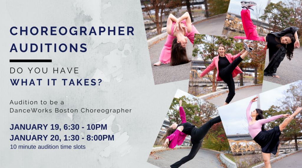 DanceWorks Boston - Choreographer Auditions - BDA
